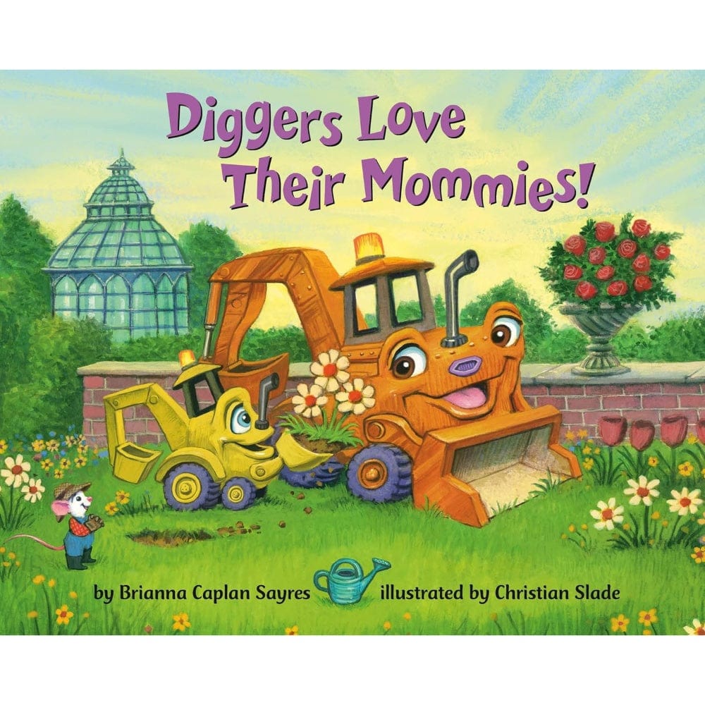 Diggers Love Their Mommies! Board Book - Ships from Ontario – Jump! The ...